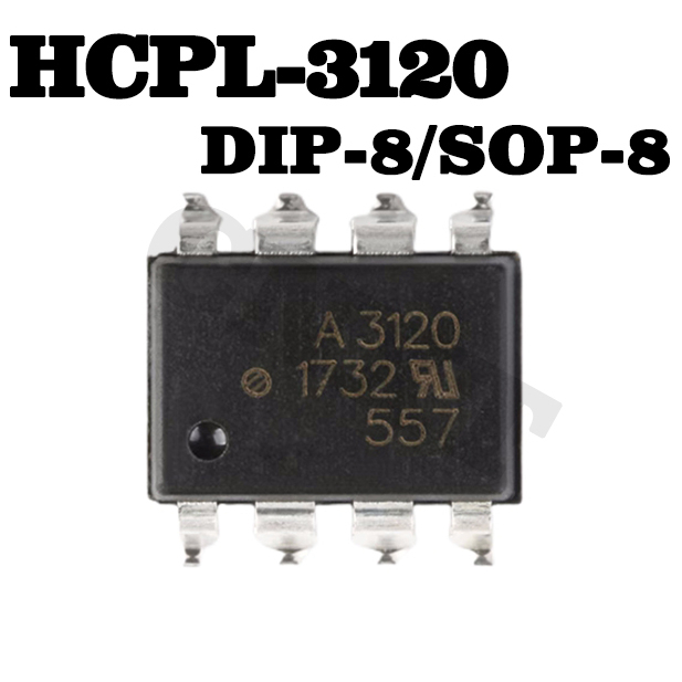 10Pcs/lot A3120 A3120V HCPL-3120 Optocoupler Isolator SOP-8 Patch DIP-8 Straight Plug Brand New ...