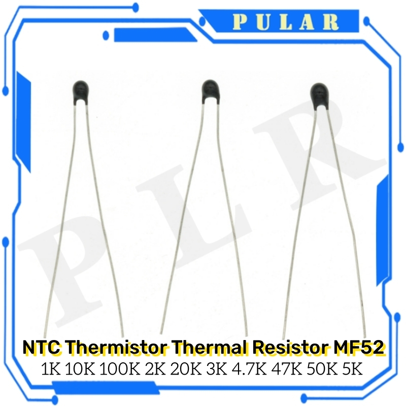 20pcs NTC Thermistor Thermal Resistor MF52 NTC-MF52AT 1K 2K 3K 4.7K 5K ...