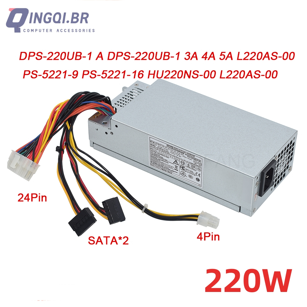 New 220WMAX Power Supply PS-5221-9 L220NS-00 DPS-220UB A HU220Ns-00 ...
