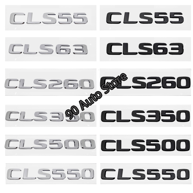 Letter CL55 CLS55 CLS63 CLS260 CLS350 CLS500 CLS550 ABS Car Rear ...