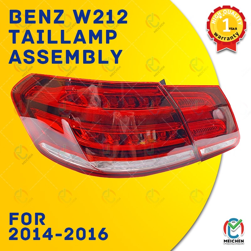 Mercedes Benz W212 Tail Lamp (2014-2016) E200 E250 E260 E320 E300 Taillight Taillamp Rear Lamp ...