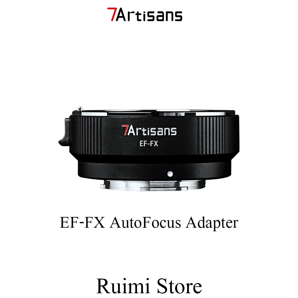 7Artisans EF-FX AutoFocus Adapter Ring For Canon EF/EF-S Lens to Fuji X ...