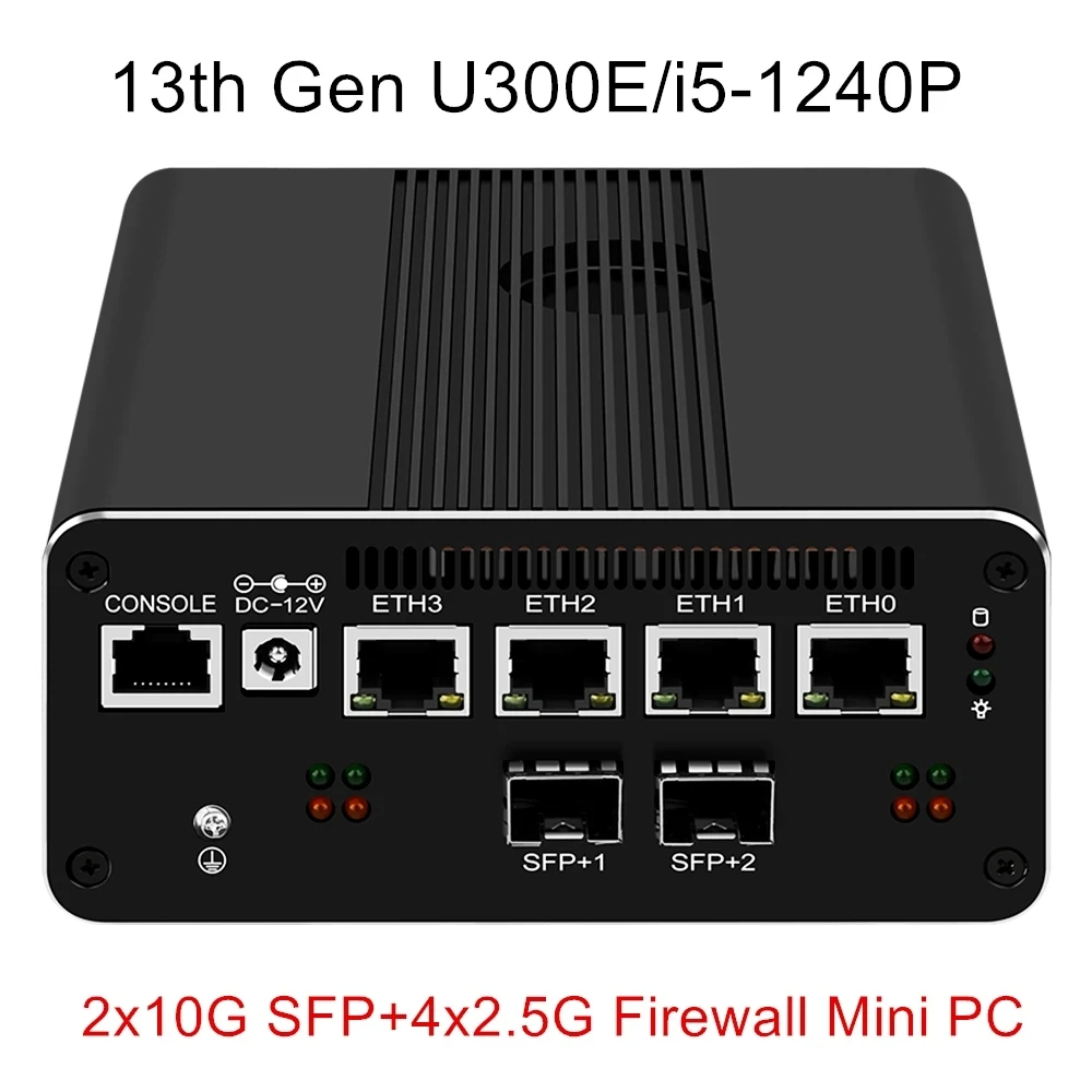 X8 13th Gen Firewall Mini PC 2*10G SFP 4x Intel i226-V Intel U300E ...