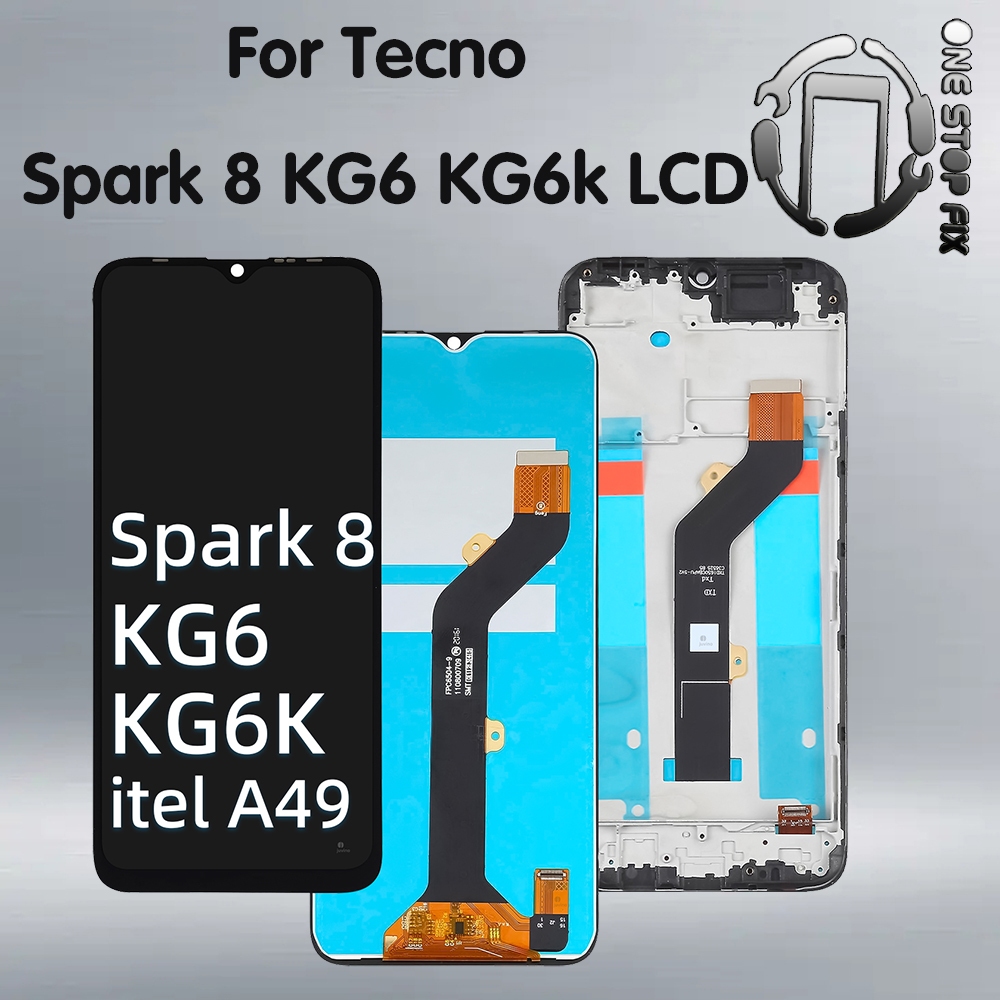 LCD Display For Tecno Spark 8 KG6 KG6k LCD Display Touch Screen Assembly For Tecno Spark 8 KG6 ...