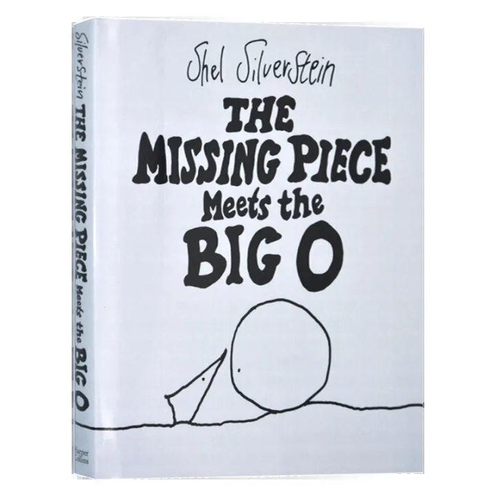 The Missing Piece Meets the Big O Hardcover by Shel Silverstein ...