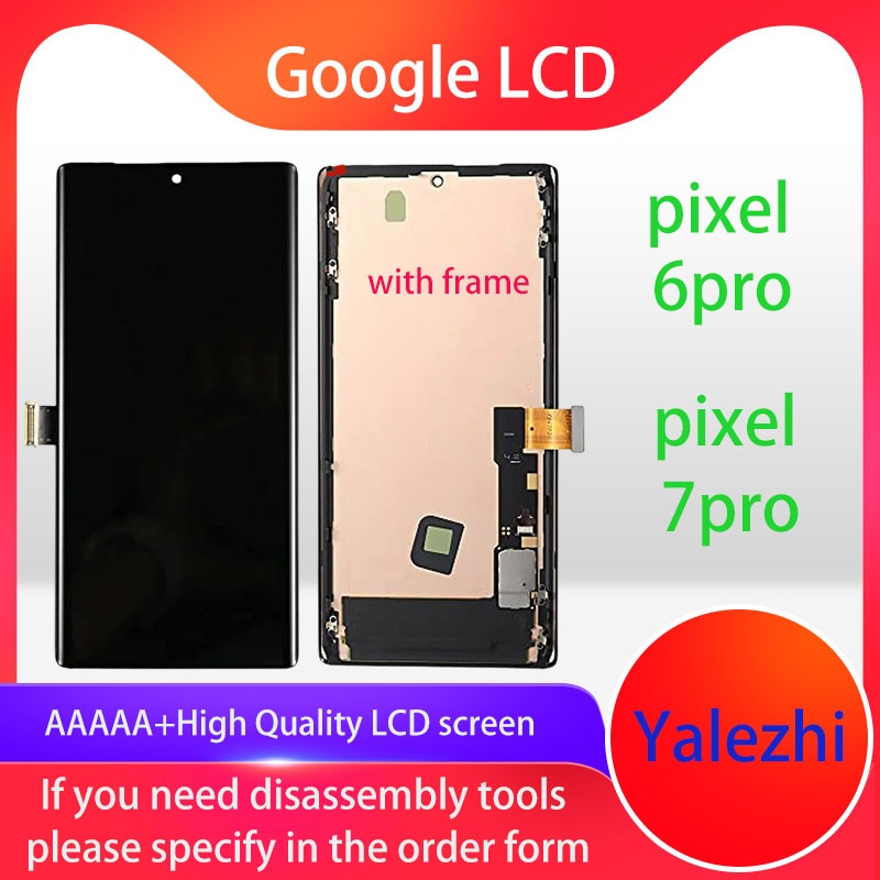 Google Pixel 6 Pro / Pixel 7 Pro LCD Touch Screen Assembly/(with frame ...