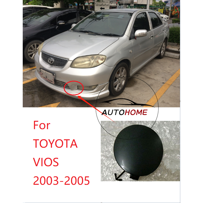 For TOYOTA VIOS NCP42 2003 2004 2005 FRONT BUMPER TOWING COVER TOWING ...