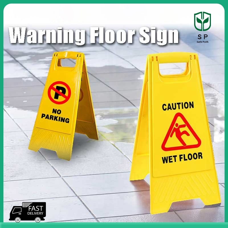 【SFP】Warning Floor Sign For No Parking Signage / Wet Floor Warning Sign ...