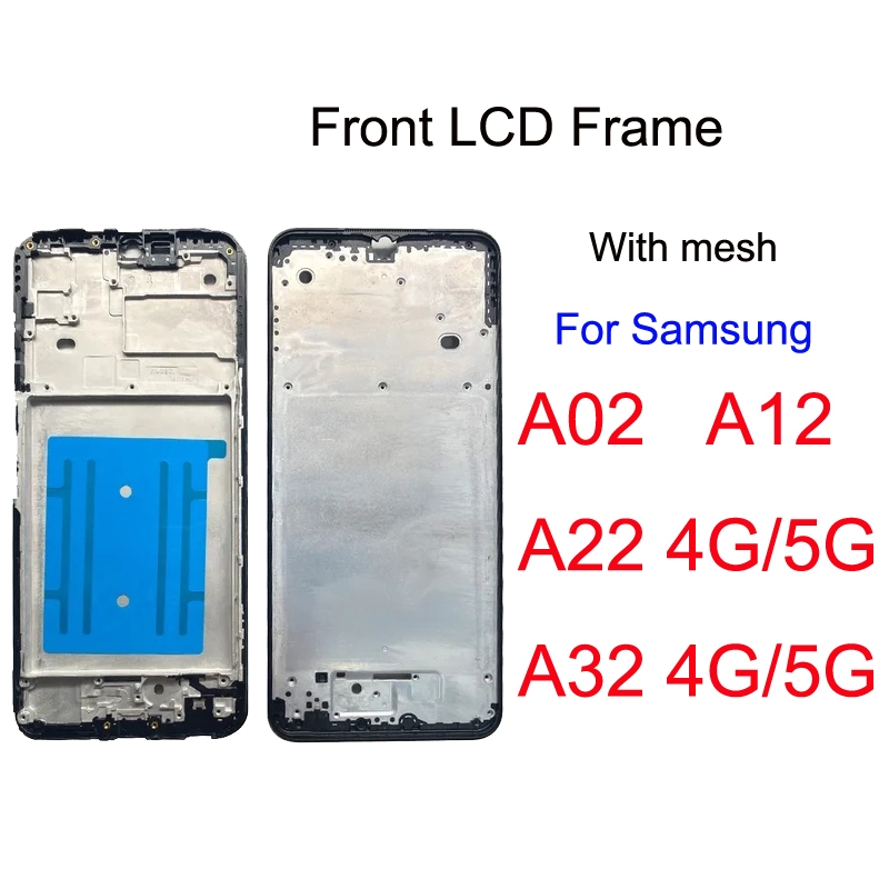 Front LCD Frame For Samsung Galaxy A02 A12 A22 A32 4G 5G With Mesh ...
