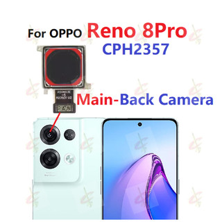 Front camera for oppo Reno 8 Pro CPH2357 back camera | Shopee Philippines