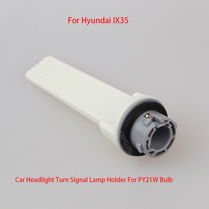 1Pcs For Hyundai IX35 Car Headlight Turn Signal Lamp Holder PY21W Bulb ...