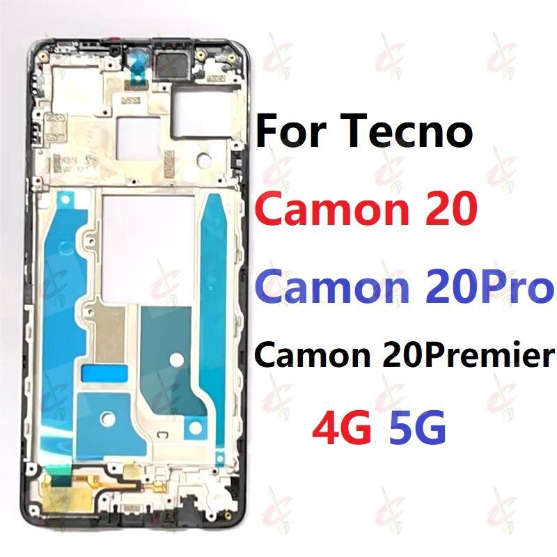 LCD Front frame for Tecno Camon 20 Pro Premier 20S Pro CK6 CK6n CK7n CK8n CK9n | Shopee Philippines