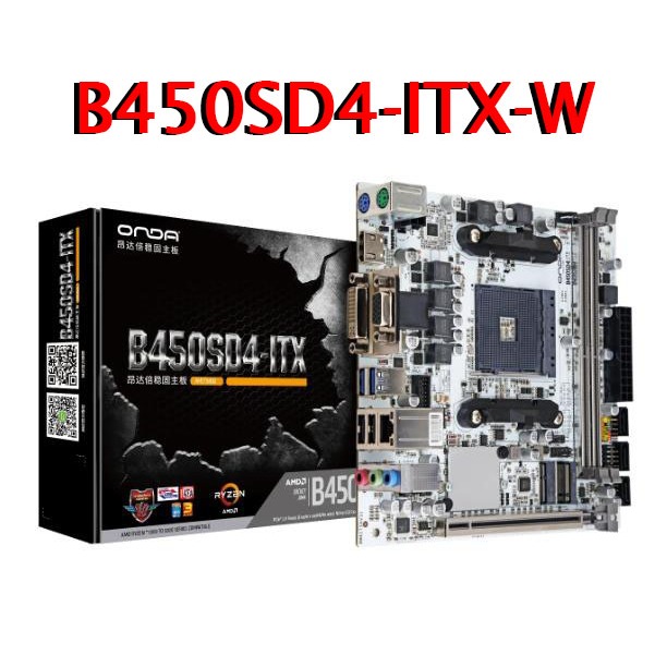 ONDA B450 Motherboard AM4 itx for 1th-5th Gen Ryzen Athlon B450SD4-ITX ...