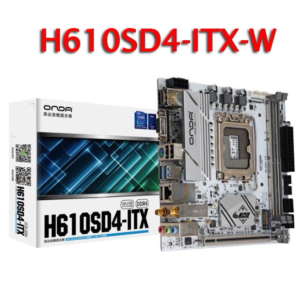 ONDA H610 Mini ITX Motherboard H610SD4-ITX-W LGA1700 for 12th 13th Gen Core i3/Core i5/Core i7 ...