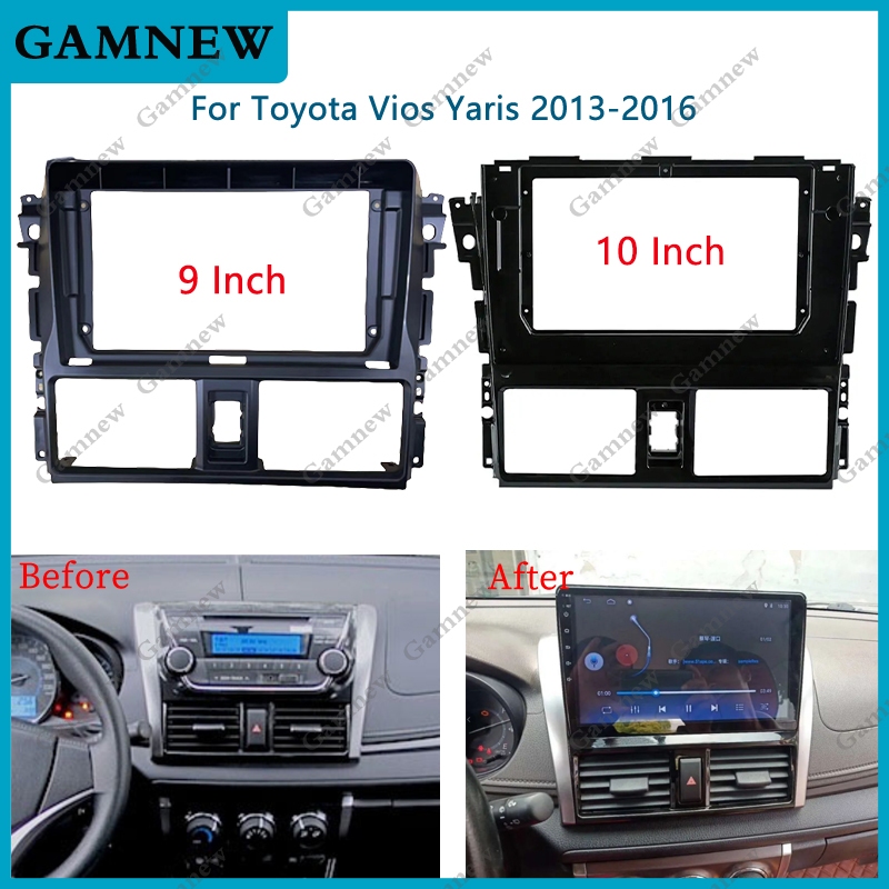 Car Radio Fascia For 2013-2017 Toyota VIOS 10.1 Inch Frame Android 2Din ...