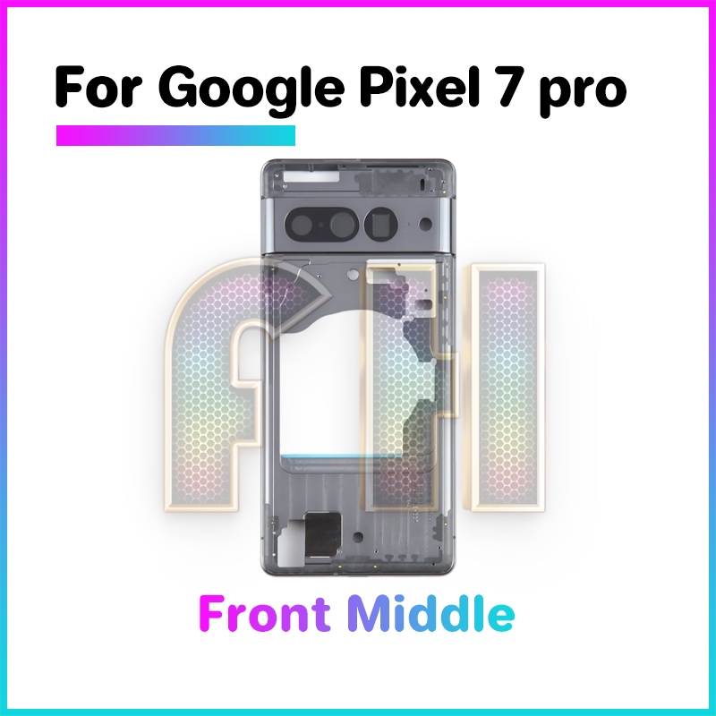 LCD front Display frame For Google pixel 7 pro Front Housing Middle ...