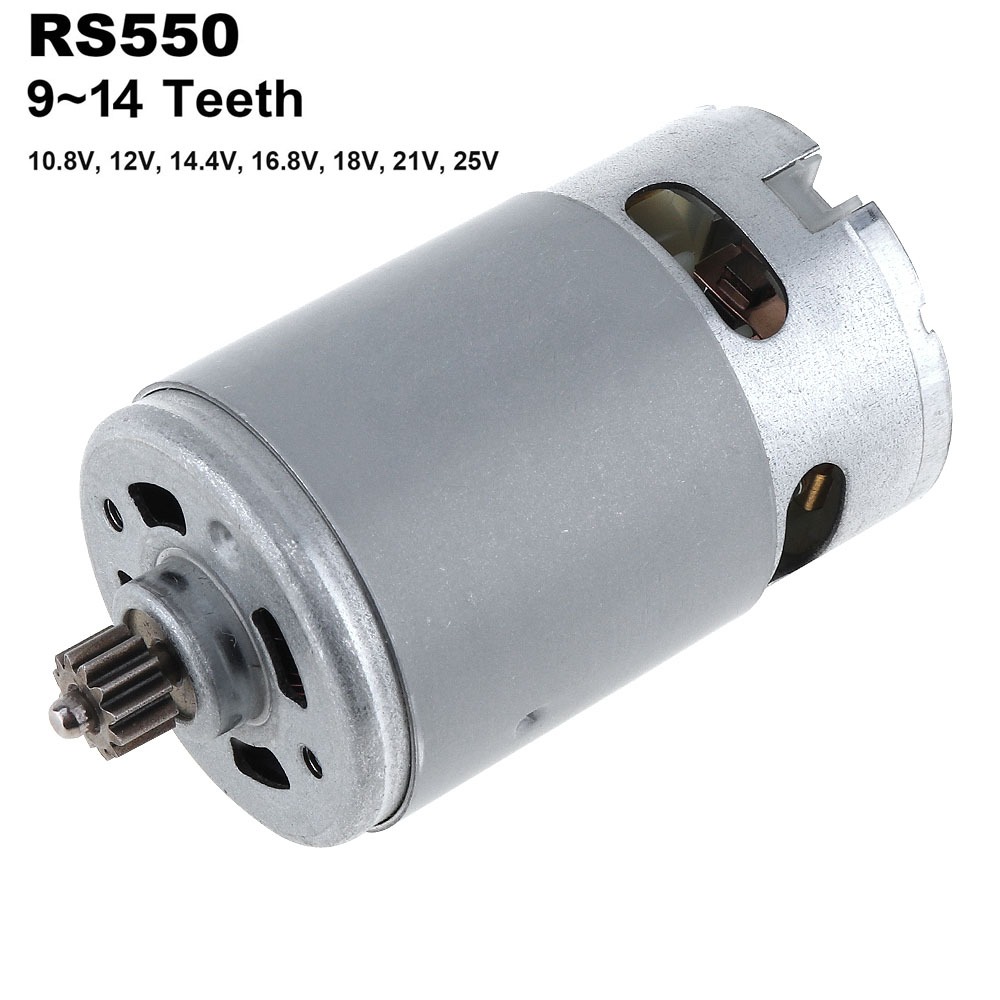 RS550 DC Motor 10.8V/12V/14.4V/16.8V/18V/21V/25V with 9/11/12/13/14 ...