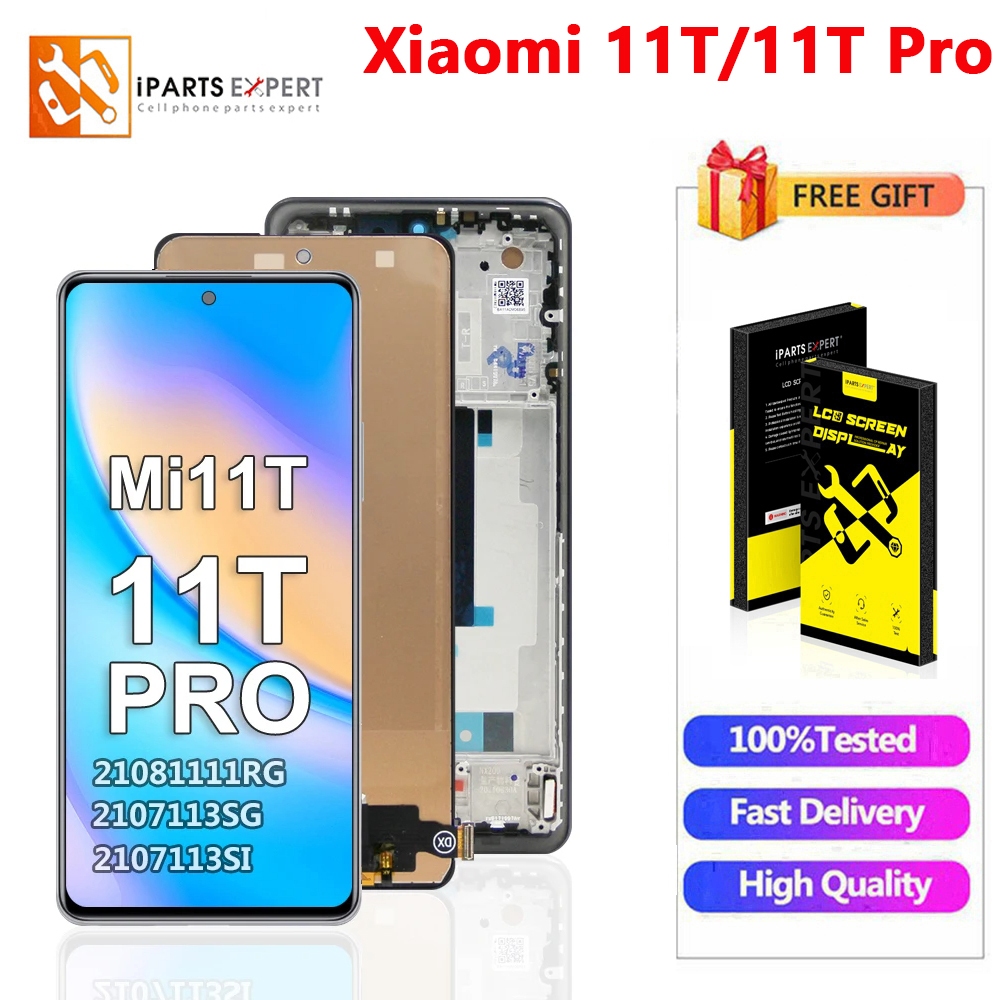 IPARTSEXPERT Original LCD AMOLED For Xiaomi 11T Pro 2107113SG LCD Frame ...