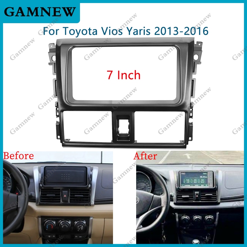 7 Inch Car Fascia Radio Frame Panel for Toyota Vios Yaris 2013-2016 ...