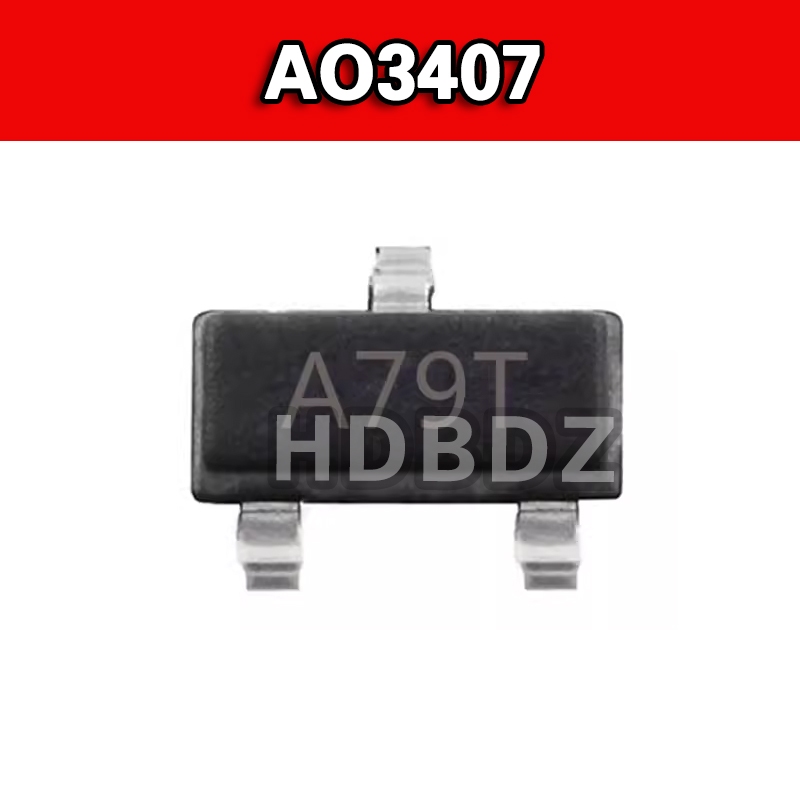 100pcs AO3407 A79T SOT23 4.3A 30V NPN Triode MOS Field Effect Tube IC ...