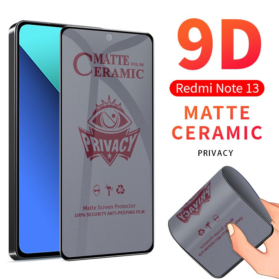 Matte Privacy Ceramic Tempered Glass for Xiaomi Redmi Note 13 Pro 5G ...