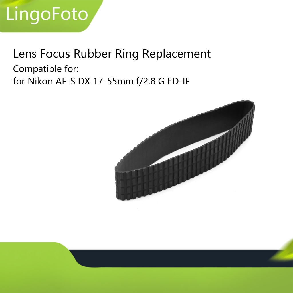 Lens Focus Rubber Ring Replacement for Nikon AF-S DX 17-55mm f/2.8 G ED ...