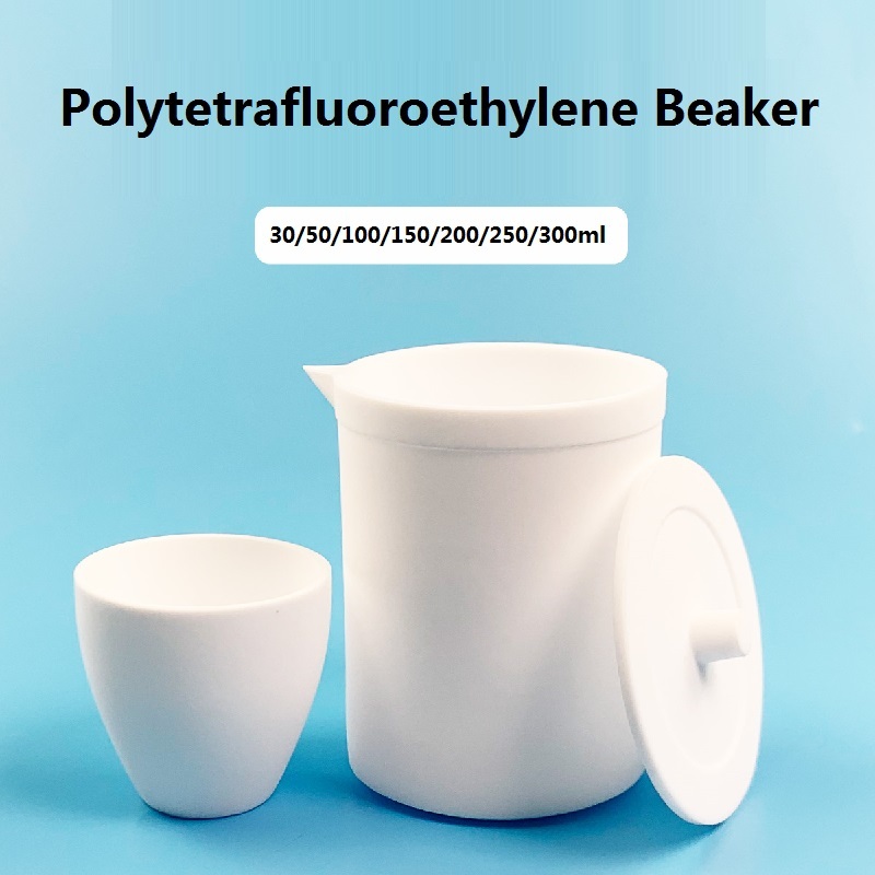Laboratory PTFE Beaker 30/50/100/150/200/250/300ml Heat-Resistant And High-Temperature Resistant ...