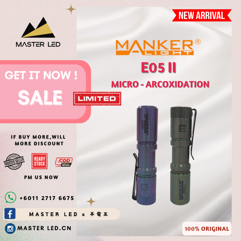 Perfect Flashlight Mankerlights E05 II Ti - Colorful MAO - Limited Edition | Shopee Philippines