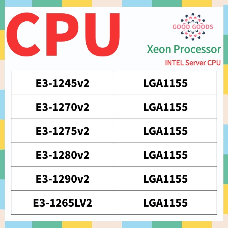 E3-1245v2 E3-1270v2 E3-1275v2 E3-1280v2 E3-1290v2 E3-1265LV2 INTEL Xeon ...