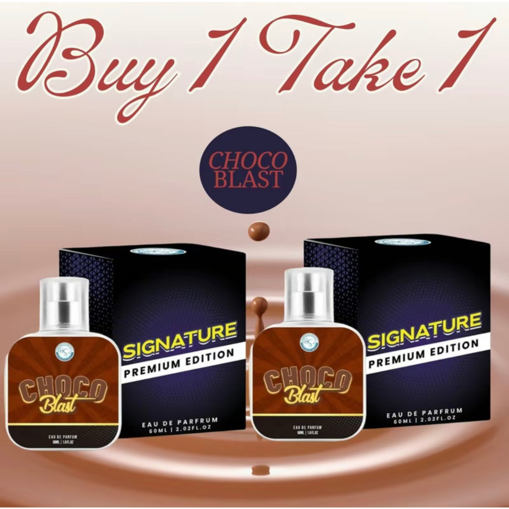 BUY 1 TAKE 1 Choco Blast Perfume Signature Choco Blast Perfume 60ml ...