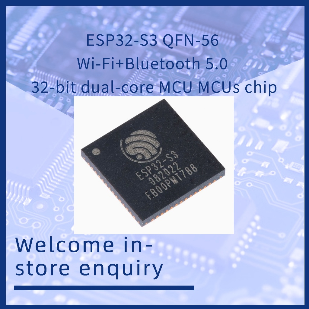 ESP32-S3 QFN-56 Wi-Fi+Bluetooth 5.0 32-bit dual-core MCU MCUs chip ...