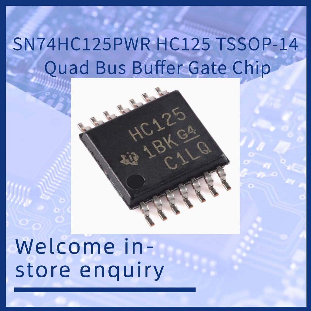 SN74HC125PWR HC125 TSSOP-14 Quad Bus Buffer Gate Chip | Shopee Philippines