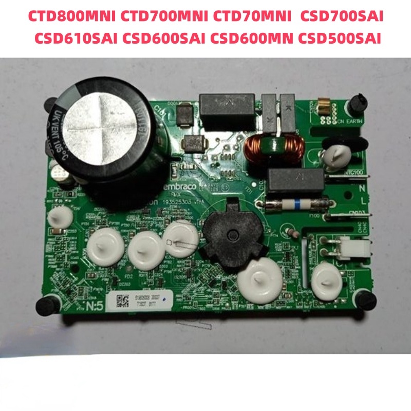 INVERTER BOARD FOR CONDURA REF：CTD800MNI CTD700MNI CTD70MNI CSD700SAI ...