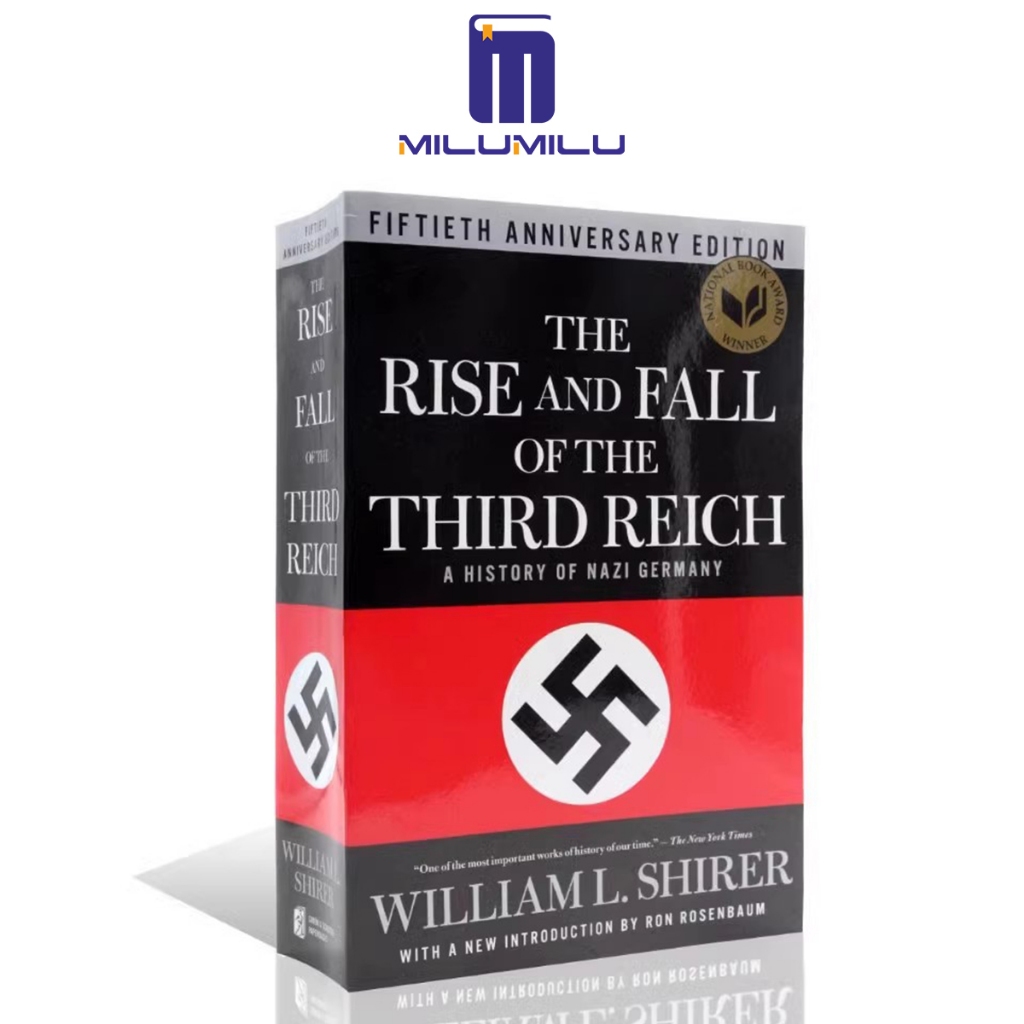 The Rise and Fall of the Third Reich: A History of Nazi Germany ...