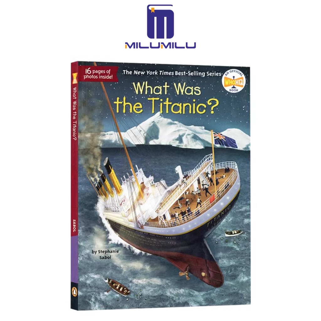 What Was the Titanic? Paperback – Illustrated by Stephanie Sabol, Who ...