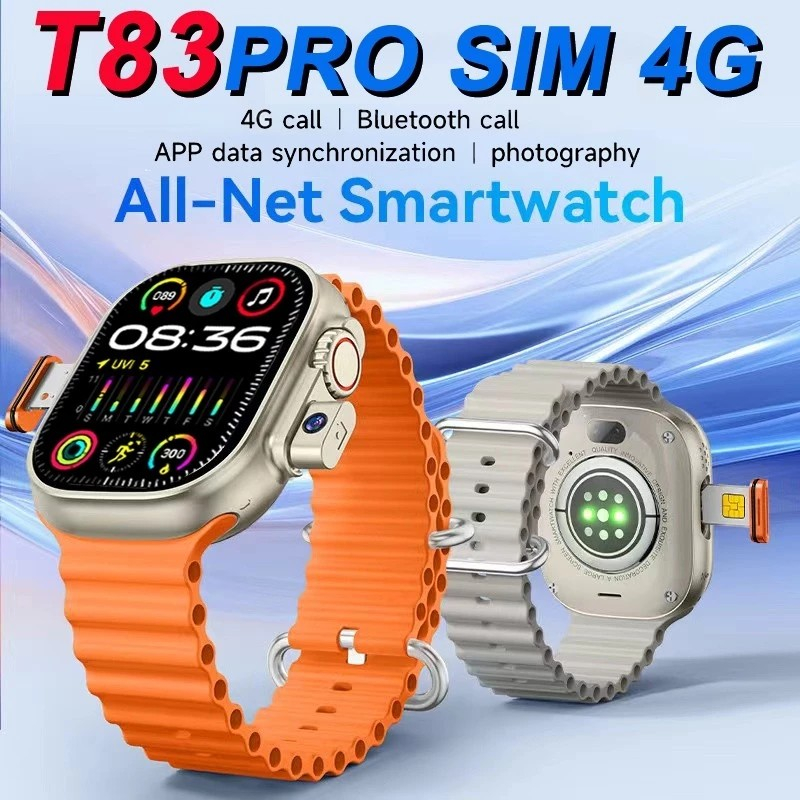 T83 PRO Smart Watch With Sim Slot 4G Phone Call SmartWatch Video Call ...