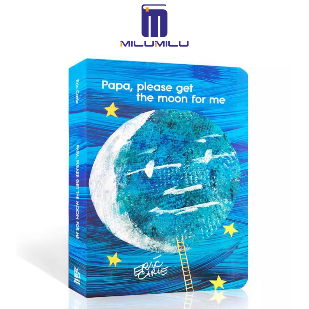 Papa, Please Get the Moon for Me (The World of Eric Carle) Board book ...