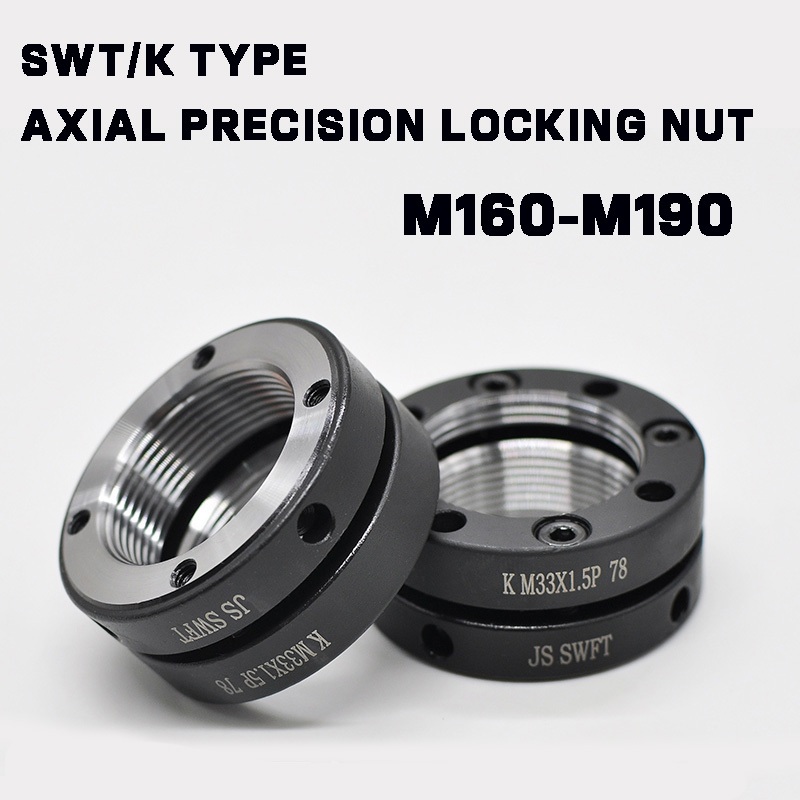 SWT/K-Type Axis Precision Locking Nut M160-M190 Ball Lever Stop Nut ...