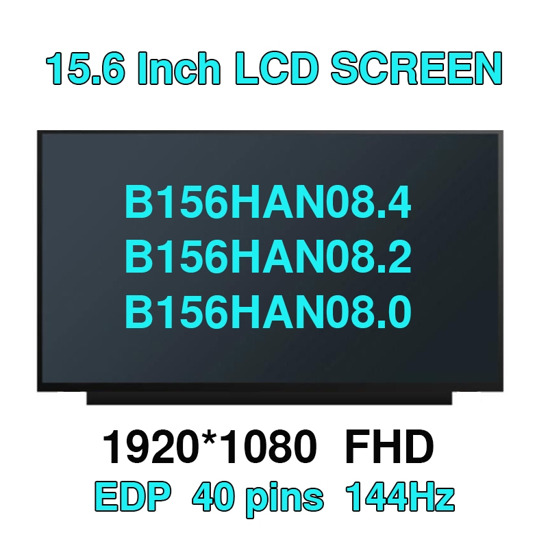 15.6 inch 144HZ B156HAN08.4 B156HAN08.2 B156HAN08.0 1920X1080 IPS High ...