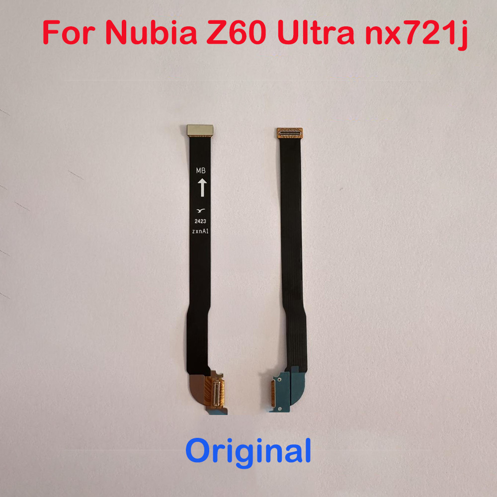 For Nubia Z60 Ultra nx721j Main Board Motherboard LCD display Flex Cable Connection Board ...
