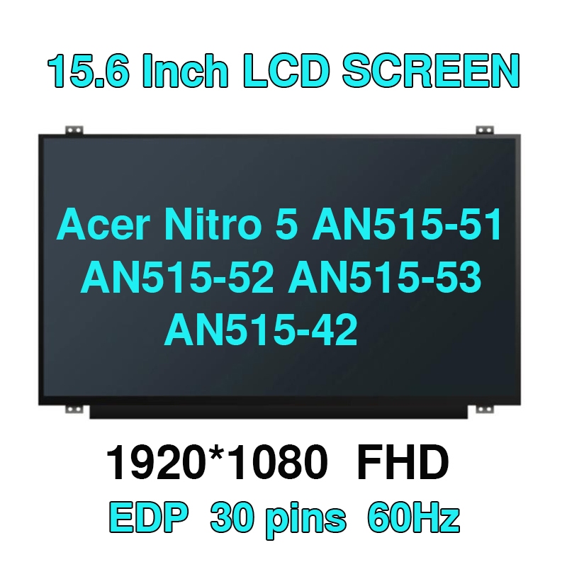 Acer Nitro 5 AN515-51 AN515-52 AN515-53 AN515-42 30pin 60hz 15.6 inch ...