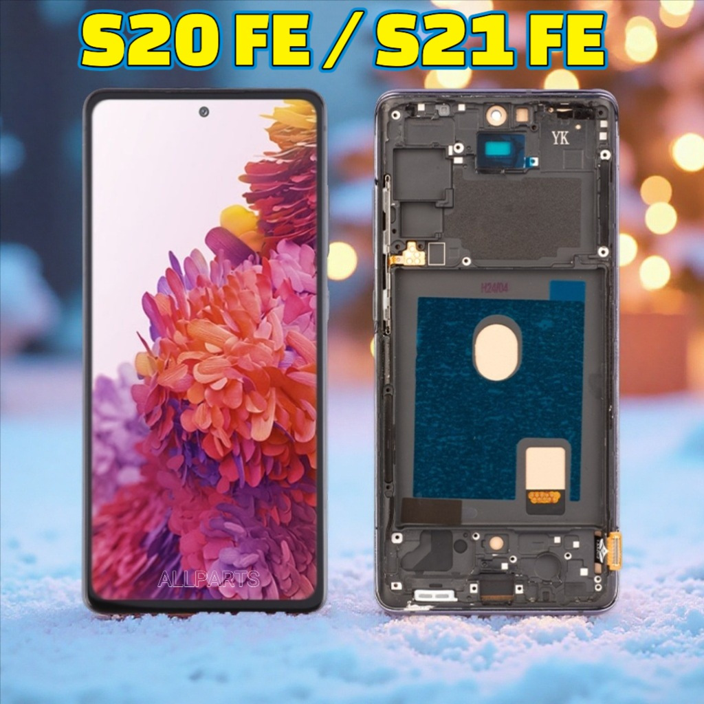 Allparts Display For SAMSUNG Galaxy S20 FE S21 S24 FE 4G 5G LCD Touch ...