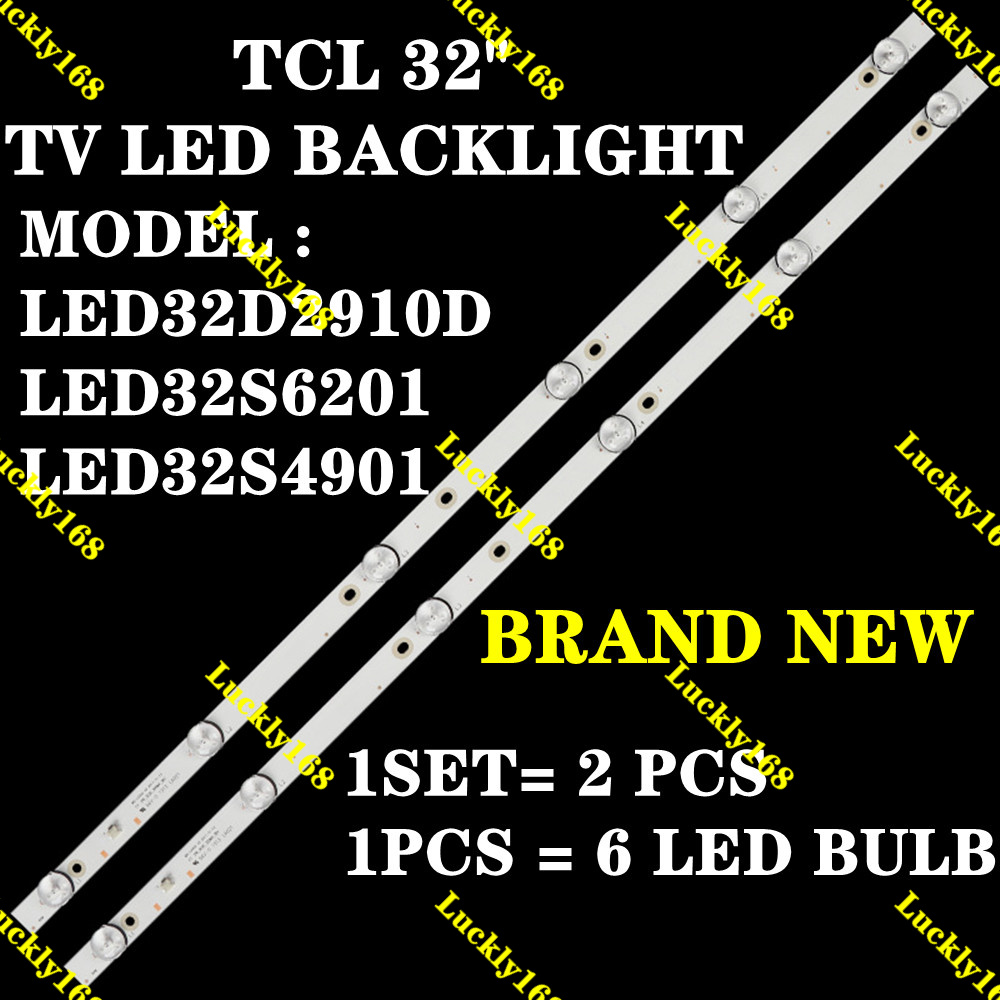 LED32D2910D LED32S6201 LED32S4901 TCL 32" TV LED BACKLIGHT (LAMP TV ...