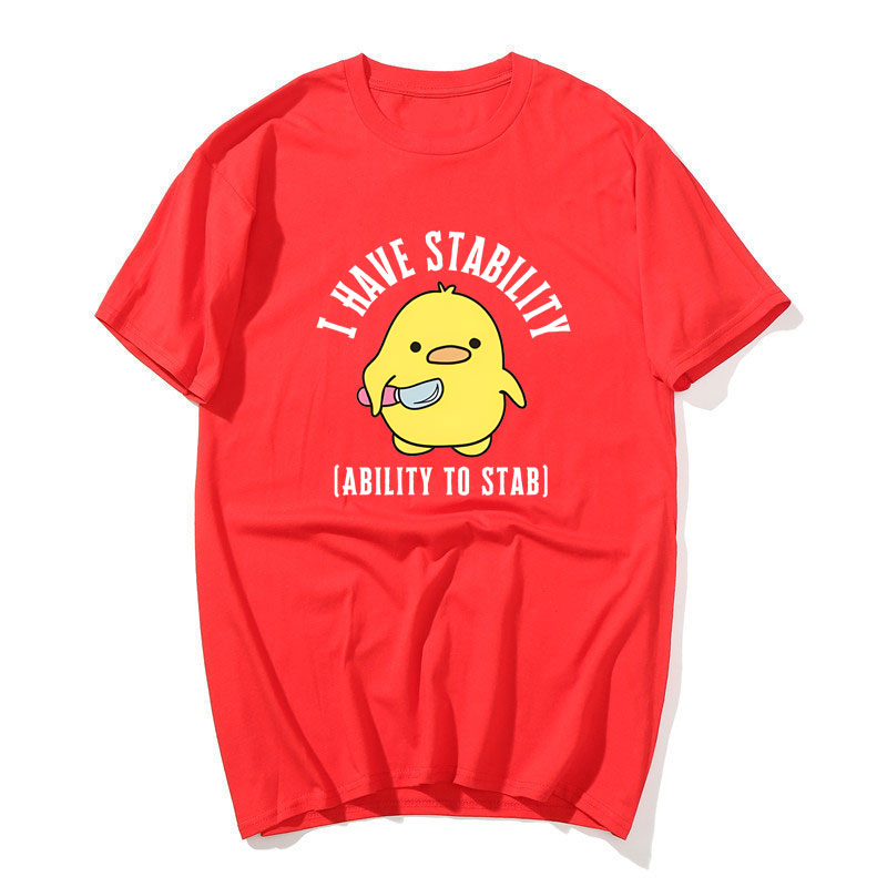 I Have Stability Ability To Stab T-Shirt men women fashion duck Meme ...
