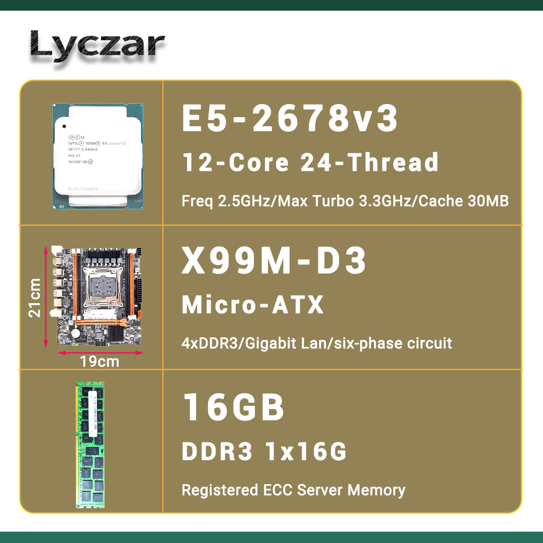 X99 Lyczar kit Motherboard(X99-D3)+CPU(E5-2678v3)+Memory(1x16G DDR3 ...