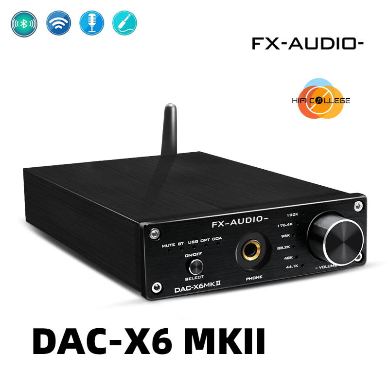 FX-Audio DAC-X6 MKII ESS9018 TPA6120 Chip Bluetooth 5.0 APTX SPDIF ...