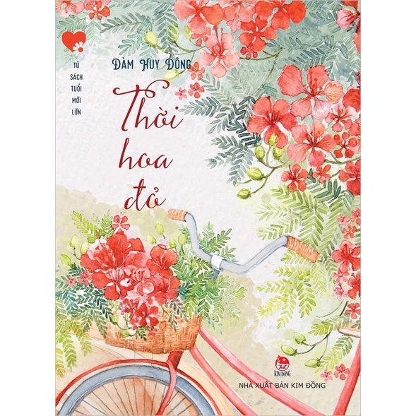 Book-time of Red Flowers (65th Anniversary of Kim Dong Publishing House ...