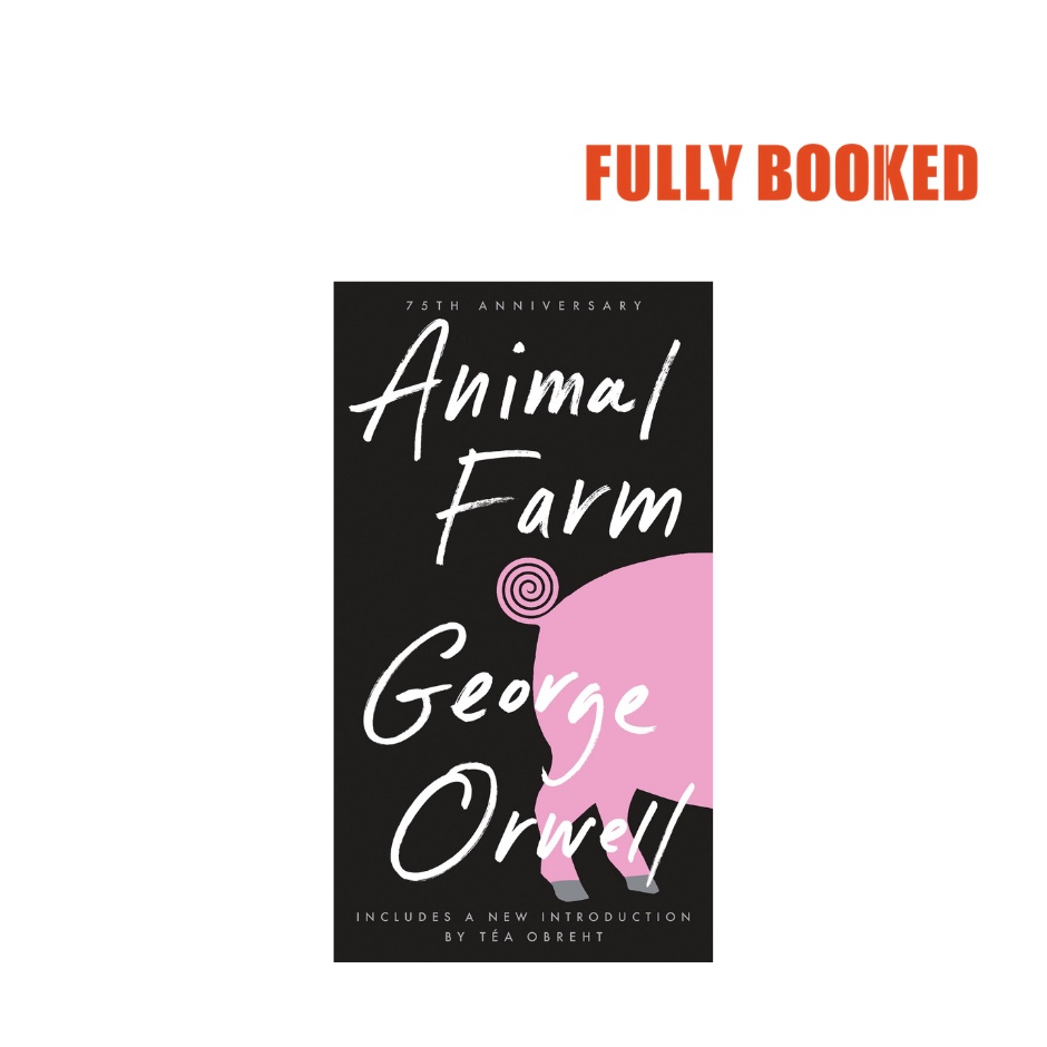 Animal Farm: Signet Classics, 75th Anniversary Edition (Mass Market) by ...
