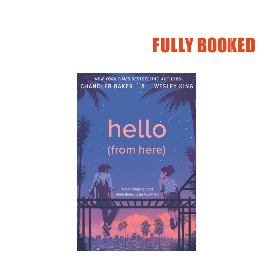 Hello: From Here, Export Edition (Paperback) by Chandler Baker | Shopee ...