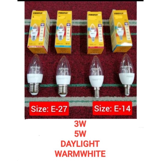 FIREFLY LED CANDLE CLEAR 3W, 5W DAYLIGHT / WARM WHITE,E14,E27 ILAW NG PANG CHANDELIER ILAW ...